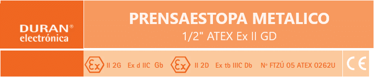 DURAN prenOSA2FU Prensaestopa metálico 1/2” ATEX Ex II 2 GD – Zekuritt